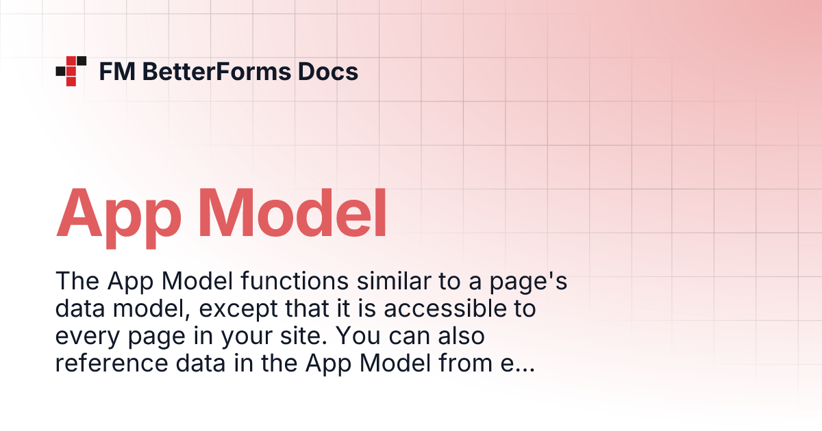 App Model | 1.0 dont use | FM BetterForms Docs