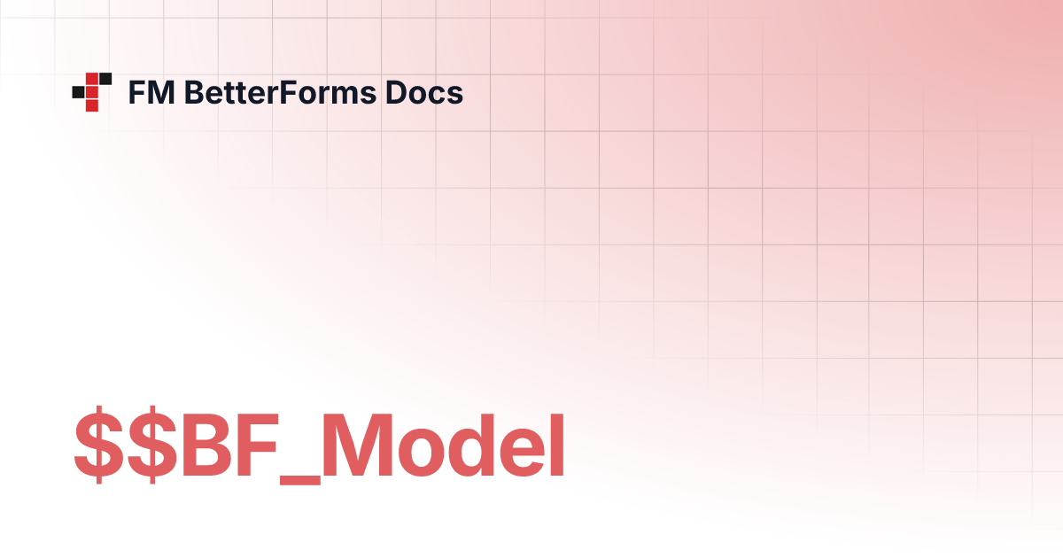 $$BF_Model | FM BetterForms